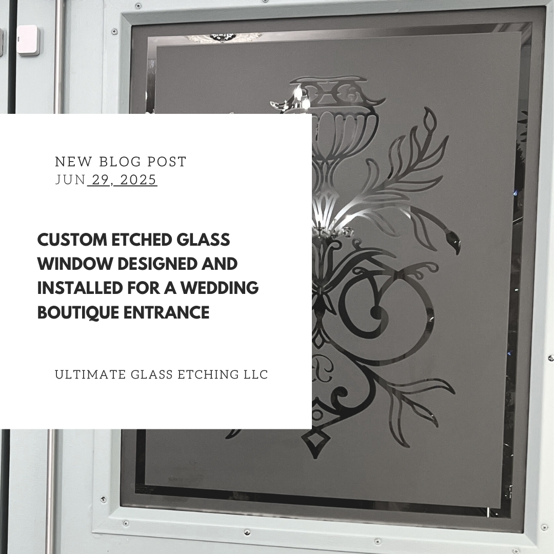 Custom Glass Etching las vegas| ultimate glass etching